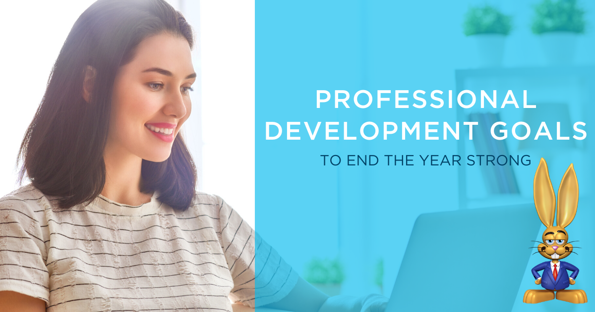 8 Professional Development Goals to End the Year Strong