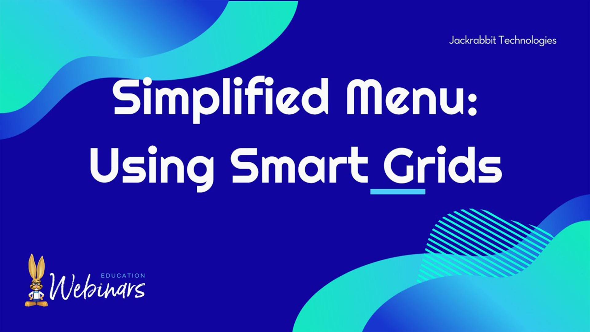 Simplified Menu: Using your Jackrabbit Smart Grids - Jackrabbit Class