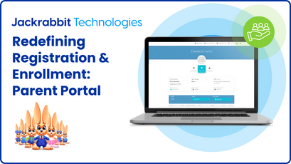Redefining Registration & Enrollment: Parent Portal - Jackrabbit Class